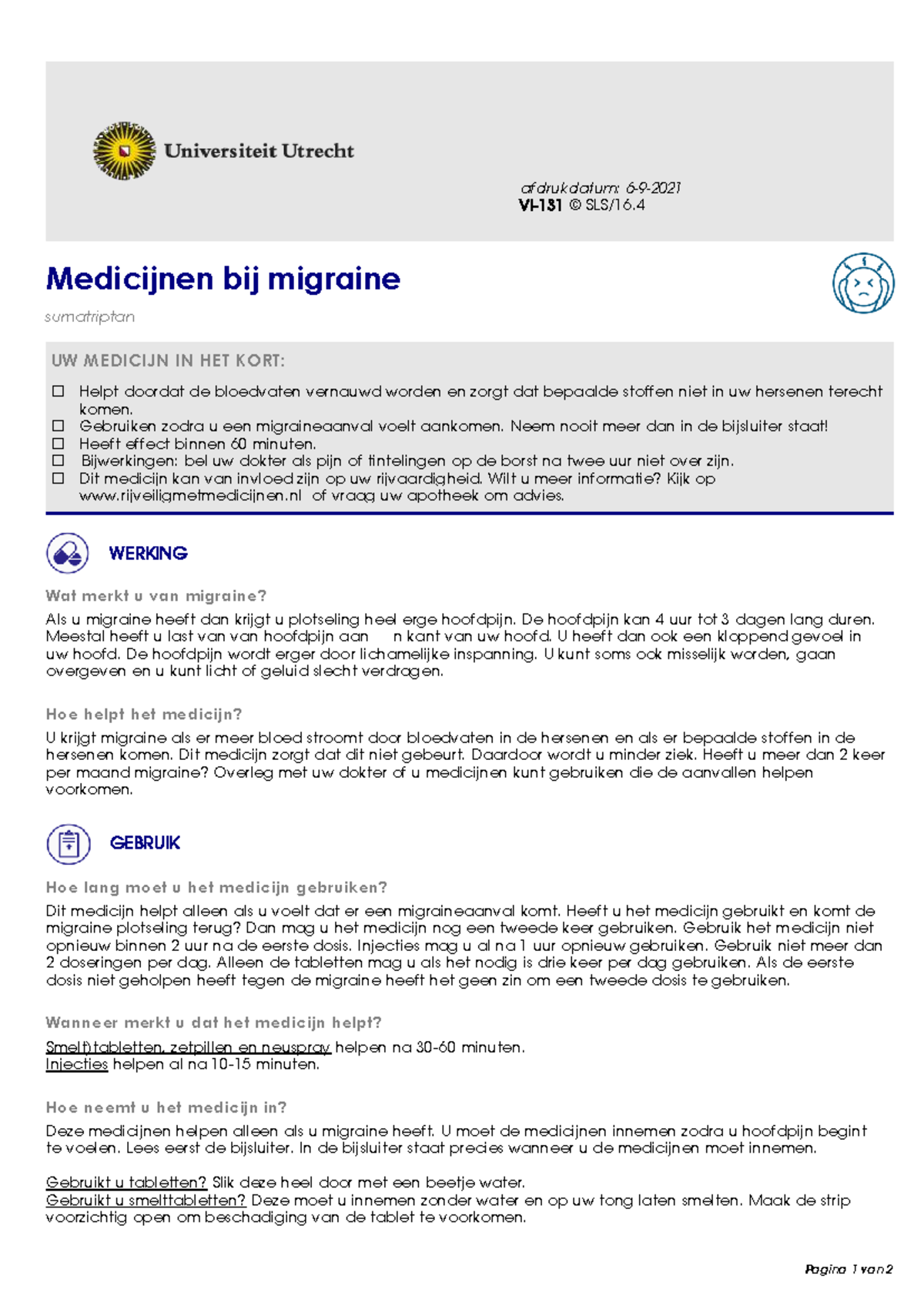 Medicijnen bij Migraine: Sumatriptan UW MEDICIJN IN HET KORT - Studeersnel