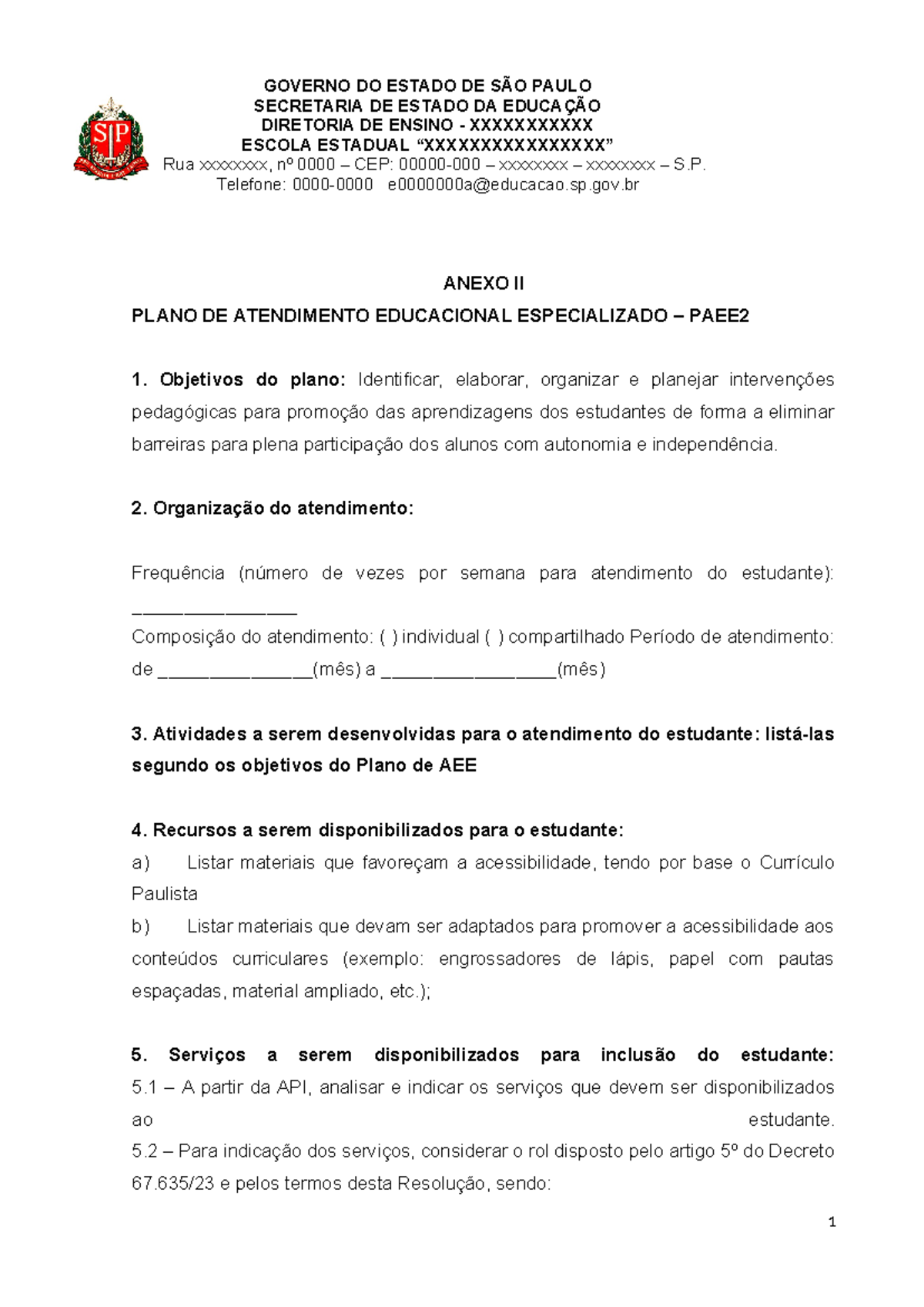 Modelo de PAEE - Anexo II - Plano de Atendimento Educacional - Studocu