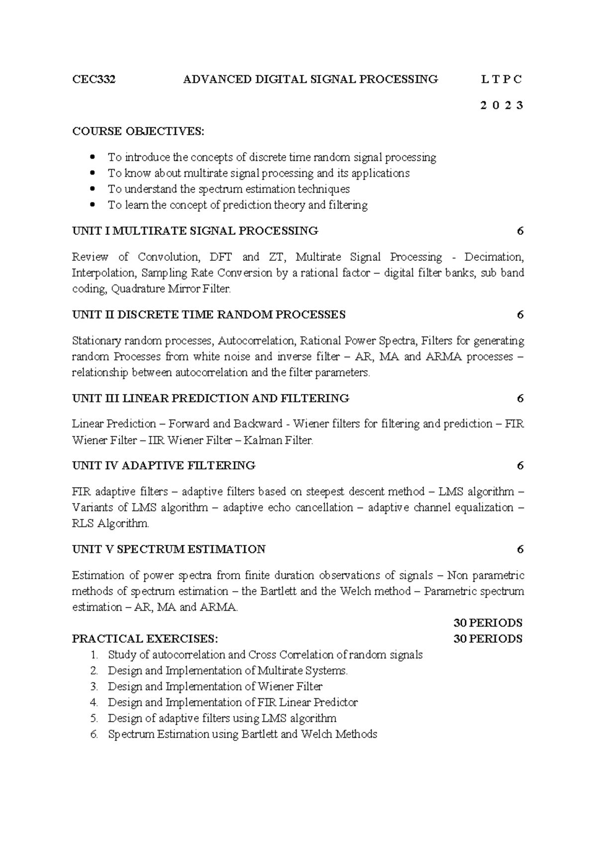 CEC332 ADVANCED DIGITAL SIGNAL PROCESSING SYLLABUS 2023 - Studocu