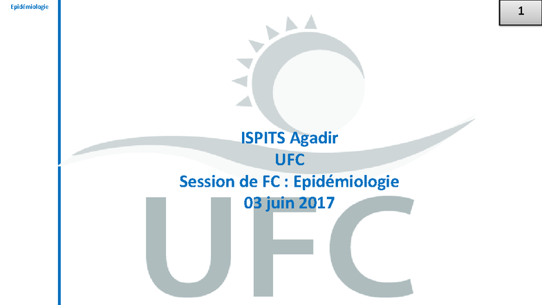 Epidémiologie 1 - Notes de Cours ISPITS Agadir - Juin 2017 - Studocu