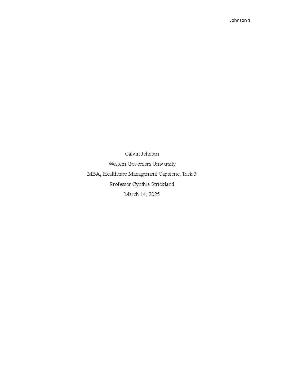 MBA Capstone Task 3 - Calvin Johnson Western Governors University MBA ...