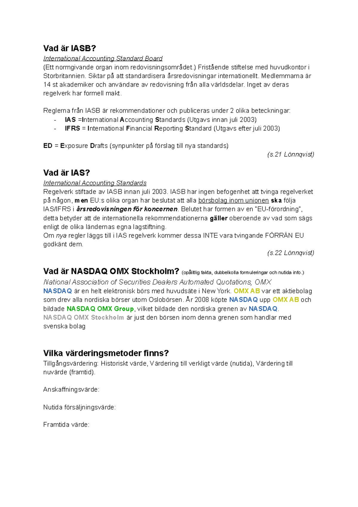 Extern redovisning sammanfattning - viktiga principer och metoder - Studocu