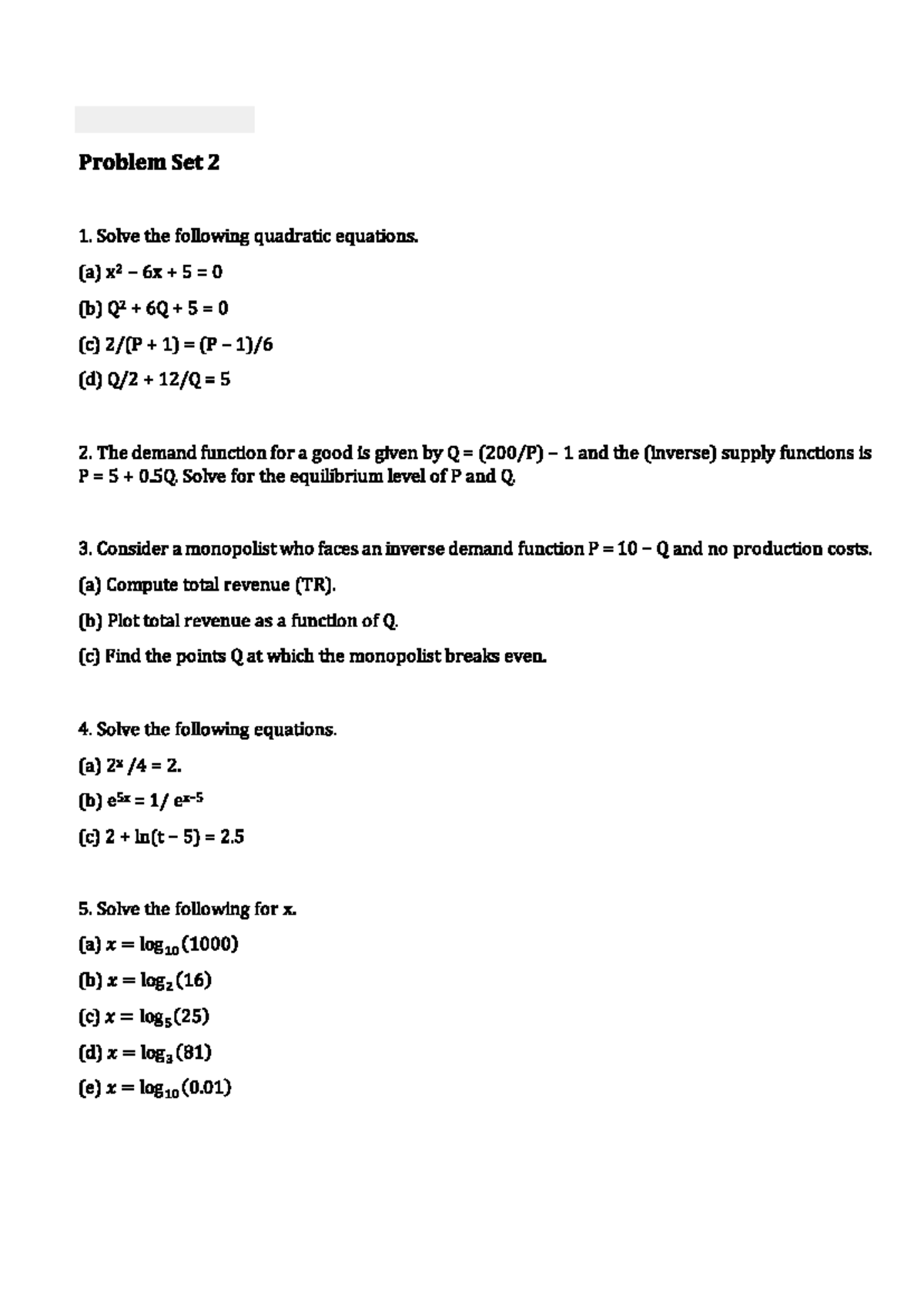 Tutorial 2: Problem Set 2 - Quadratic Equations & Monopolist Analysis ...