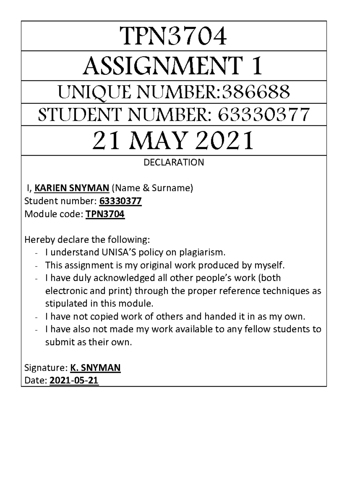 2021 TPN3704 01 MARK082100 - TPN ASSIGNMENT 1 UNIQUE NUMBER: STUDENT NUMBER: 63330377 21 MAY ...