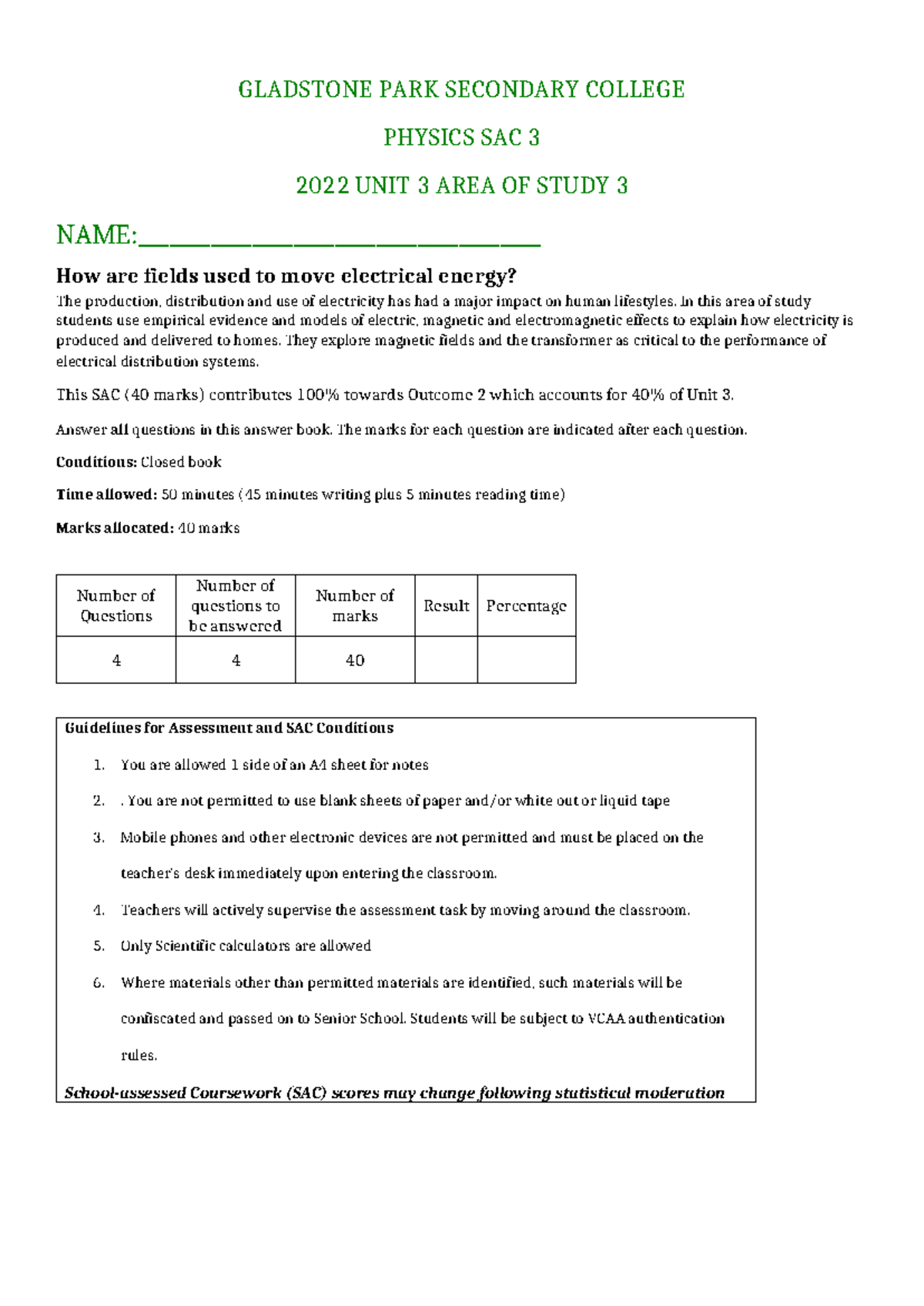 GLADSTONE PARK SECONDARY COLLEGE PHYSICS SAC 3 2022: Electrical Energy ...