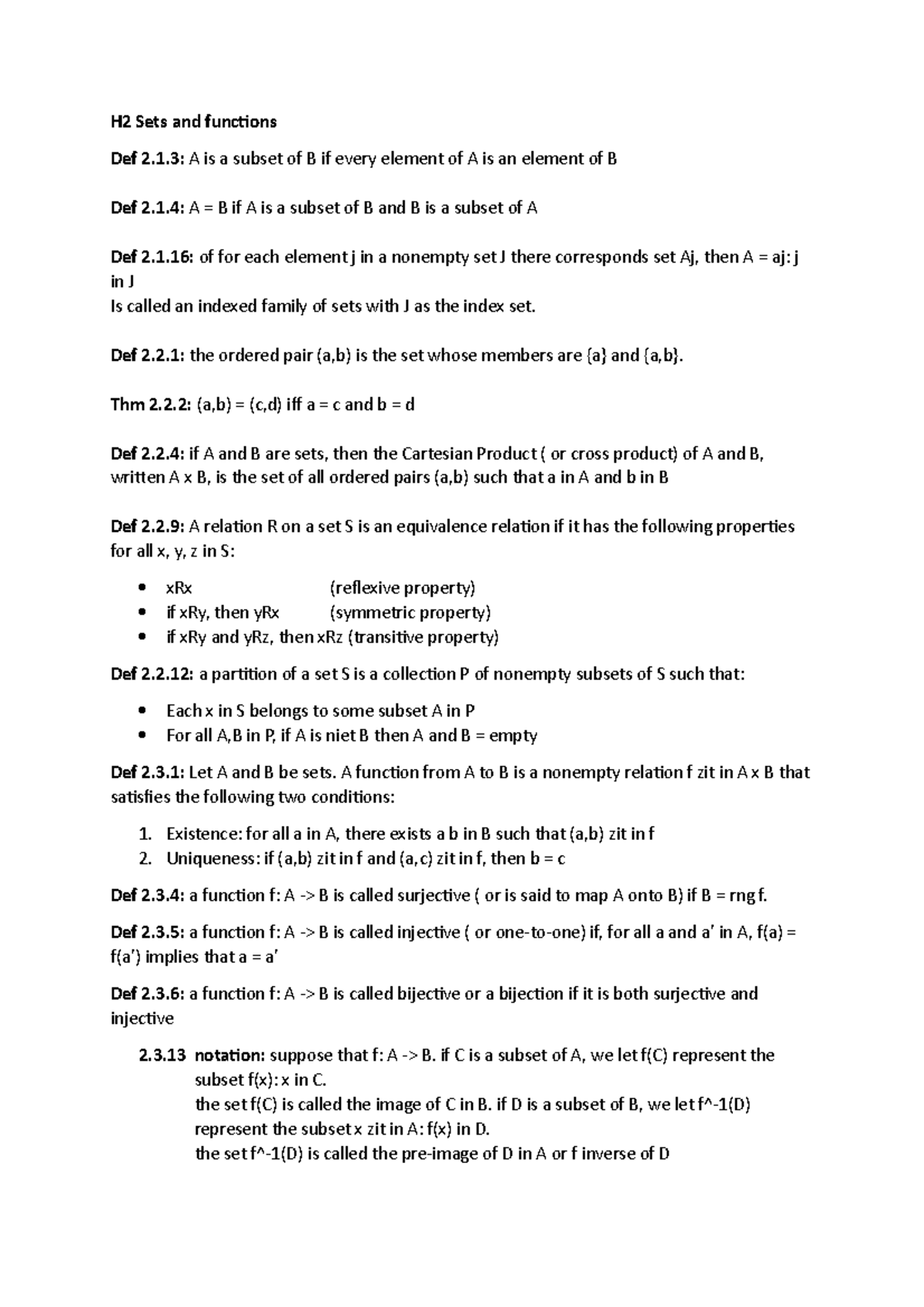 Mathematical structures - H2 Sets and functions Def 2.1: A is a subset of B if every element of ...