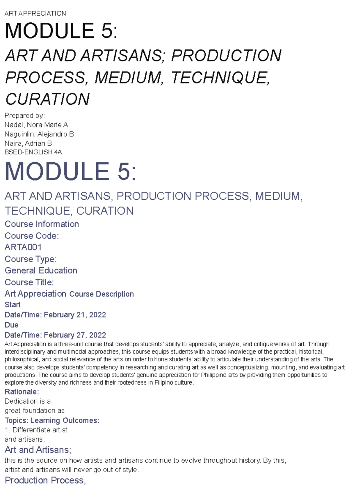 Module 5-ART AND Artisans - ART APPRECIATION MODULE 5: ART AND ARTISANS; PRODUCTION PROCESS ...