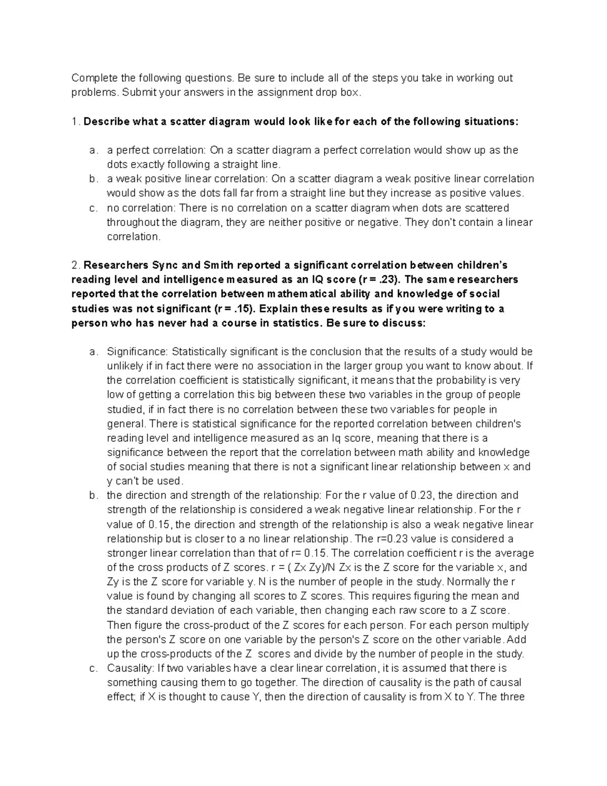 Assignment 3 - Complete the following questions. Be sure to include all of the steps you take in ...