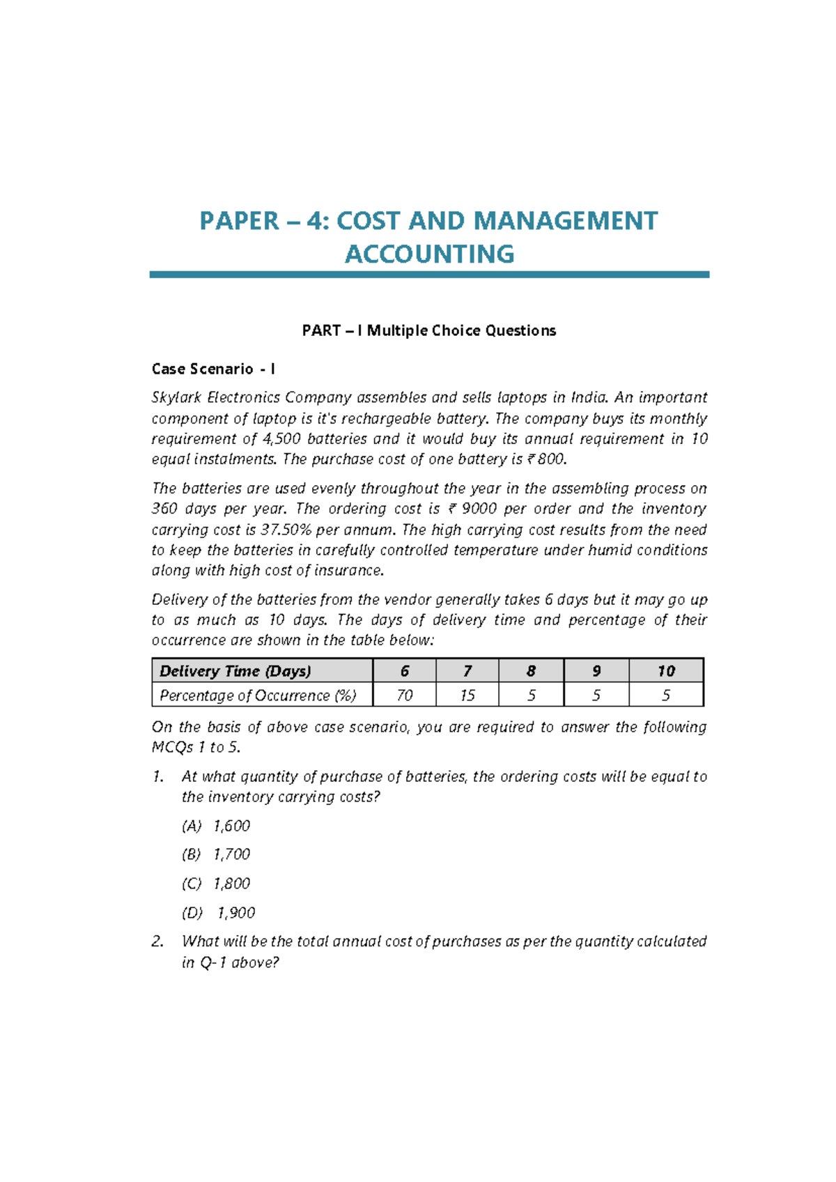 COST AND MANAGEMENT ACCOUNTING PAPER 4: MCQs & Case Studies - May 2025 ...