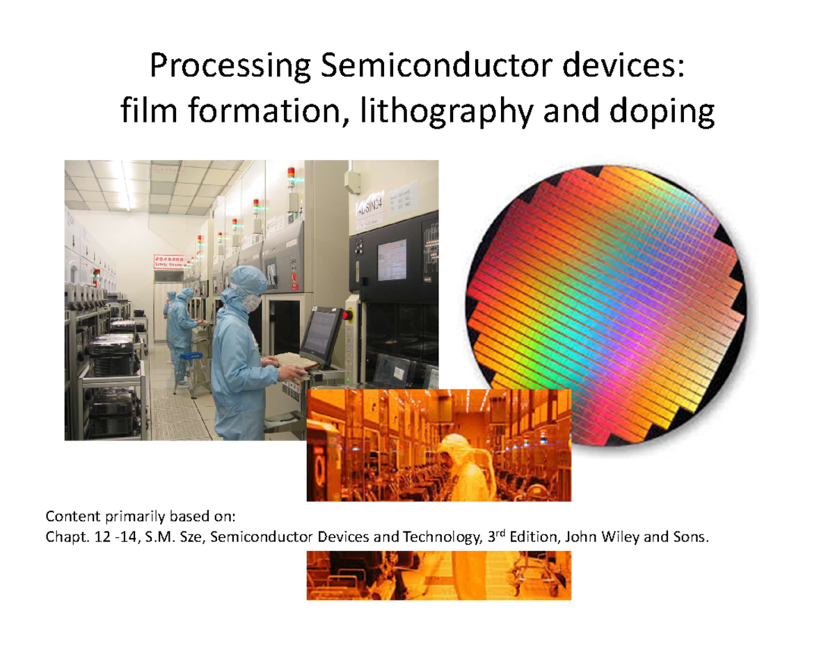 Semiconductor Processing: Lithography, Doping, and Film Formation ...
