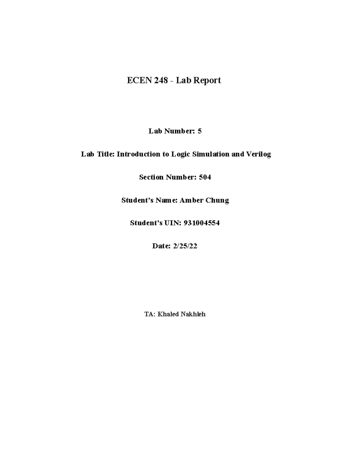 ECEN 248 - Lab Report 5: Logic Simulation & Verilog Implementation ...