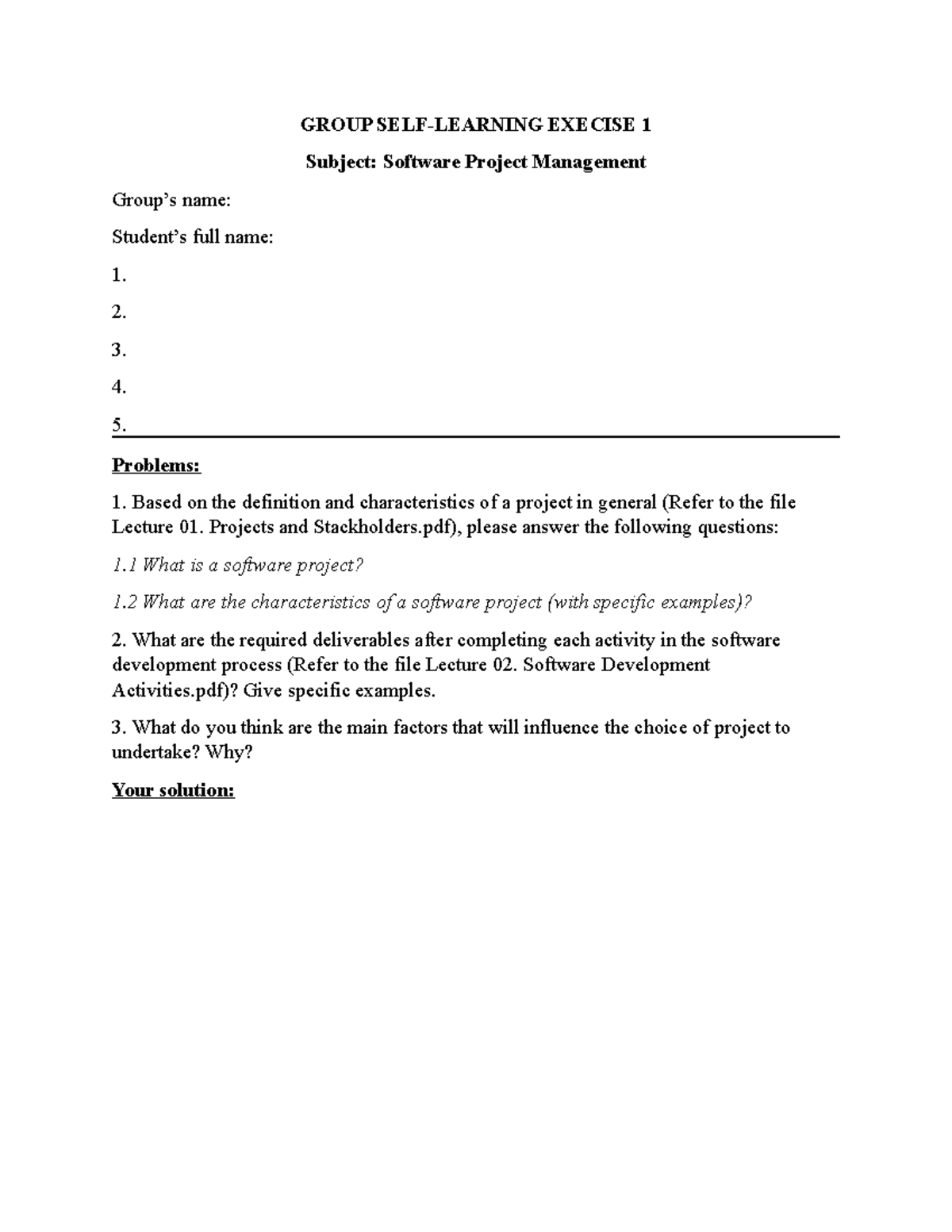 GROUP SELF-LEARNING EXERCISE 1: Software Project Management - Studocu