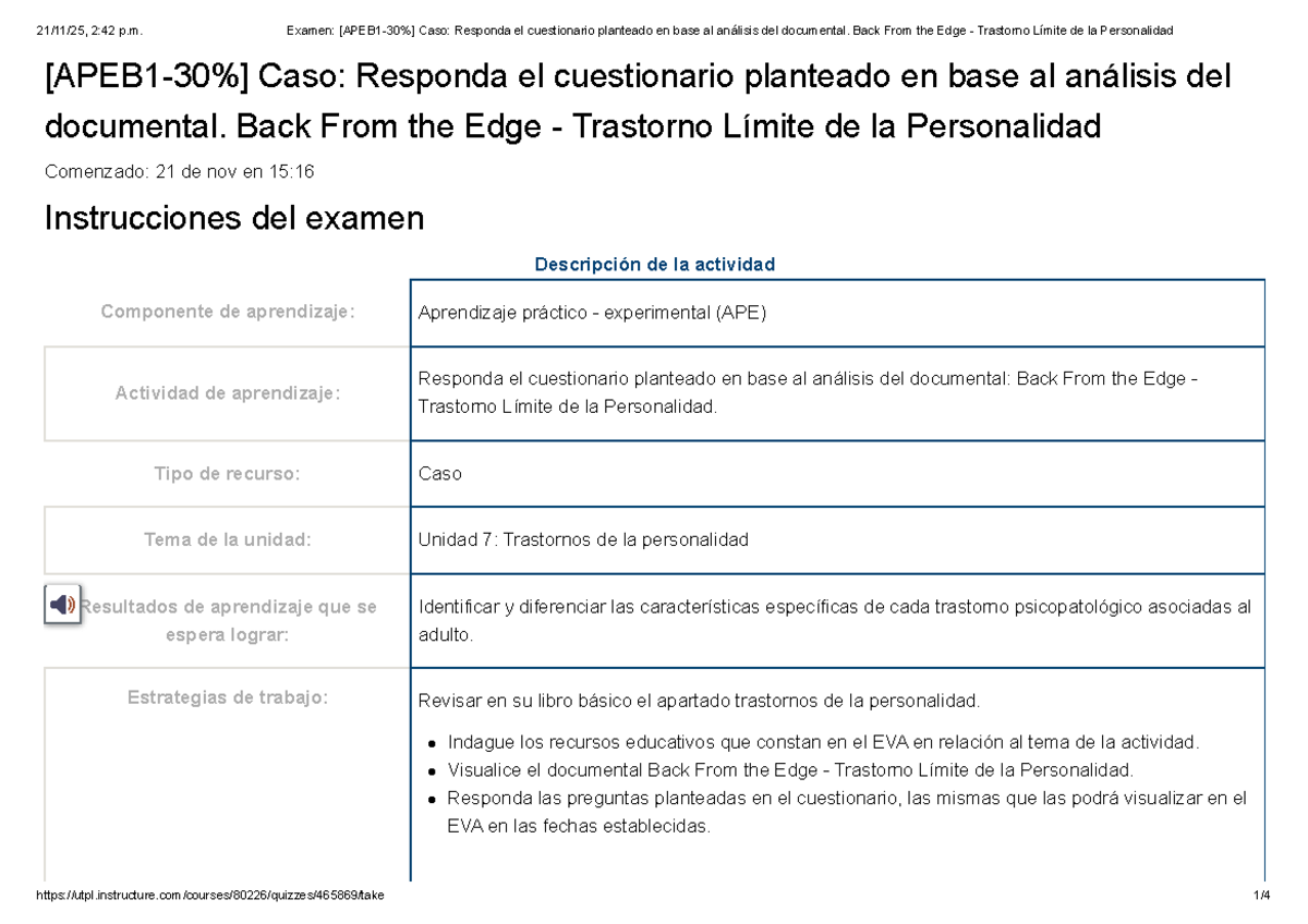 Examen [APEB 1-30%]: Cuestionario sobre el documental "Back From the ...
