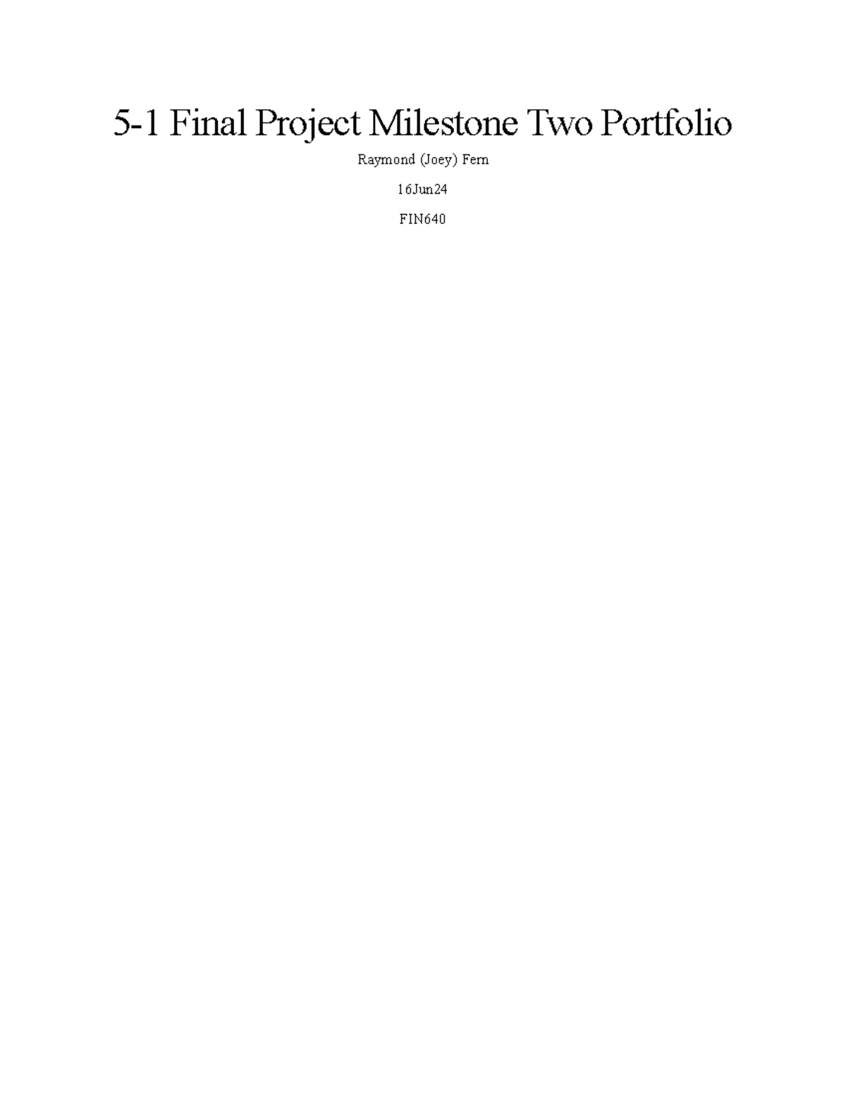 5-1 Final Project: Milestone Two Portfolio Analysis and Allocation ...
