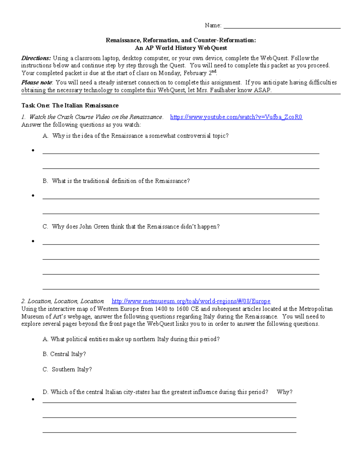 Renaissance WebQuest: Exploring the Renaissance & Reformation in AP ...