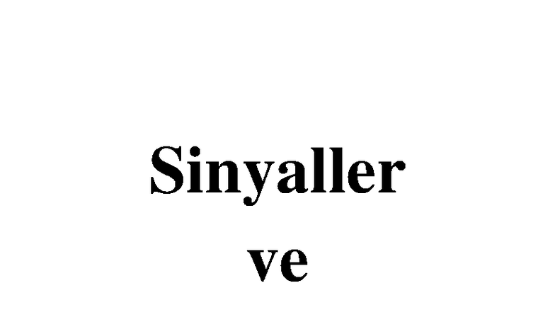 SS 00 Sinyaller ve Sistemler Ders Notu: Temel Kavramlar ve Analizler ...