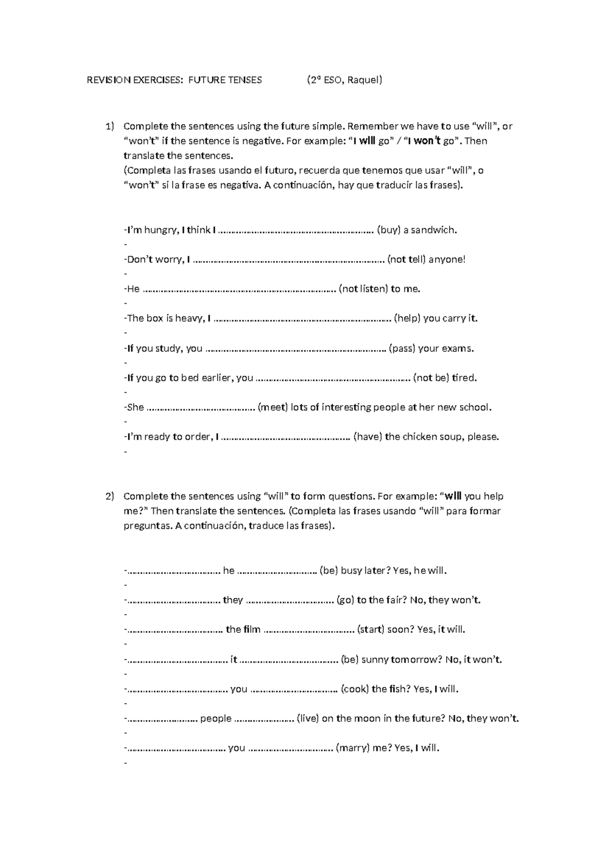 Revision Exercises: Future Tenses (2º ESO) - Complete & Translate - Studocu