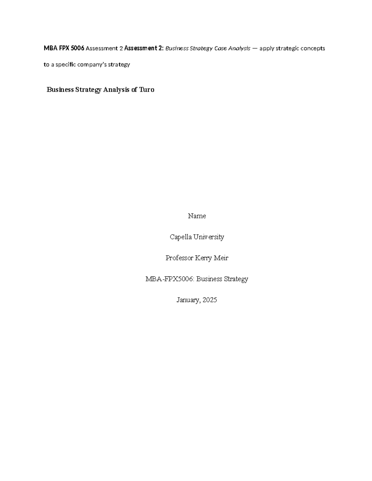 MBA FPX 5006 Assessment 2: Business Strategy Case Analysis of Turo ...