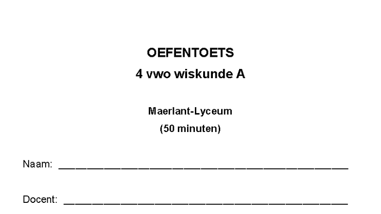 Oefentoets Wiskunde A 4V - Hoofdstuk 1 Wiskundige Modellen - Studeersnel