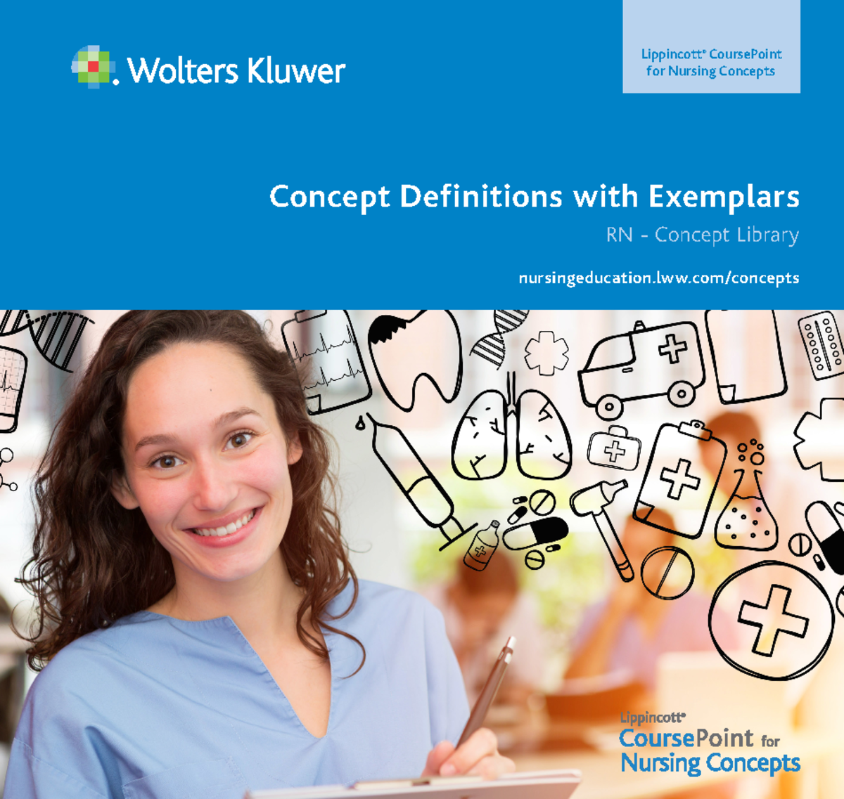 Lippincott Nursing Concepts & Exemplars for RN CoursePoint Insights ...