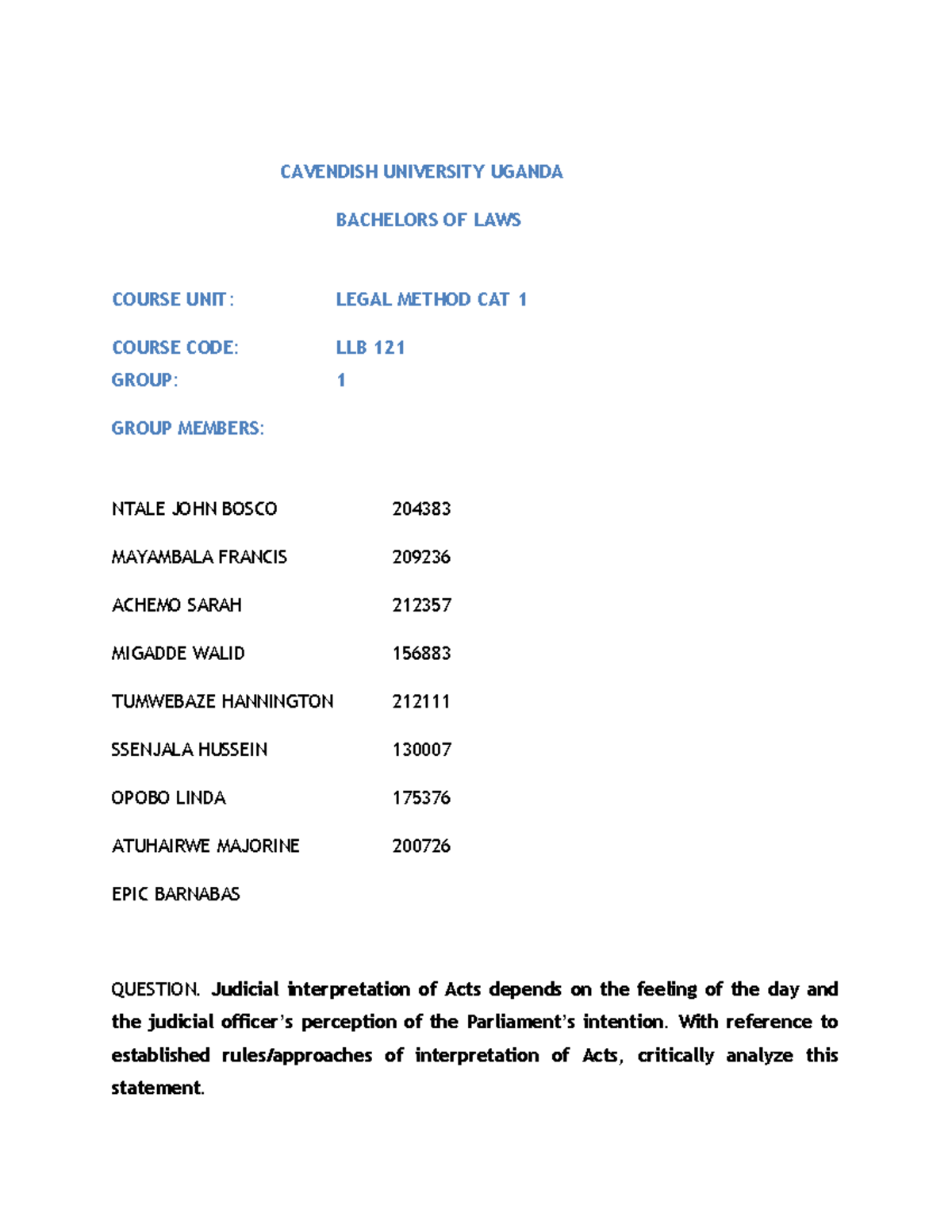 Legal Methods CAT 1 Group A - CAVENDISH UNIVERSITY UGANDA BACHELORS OF ...