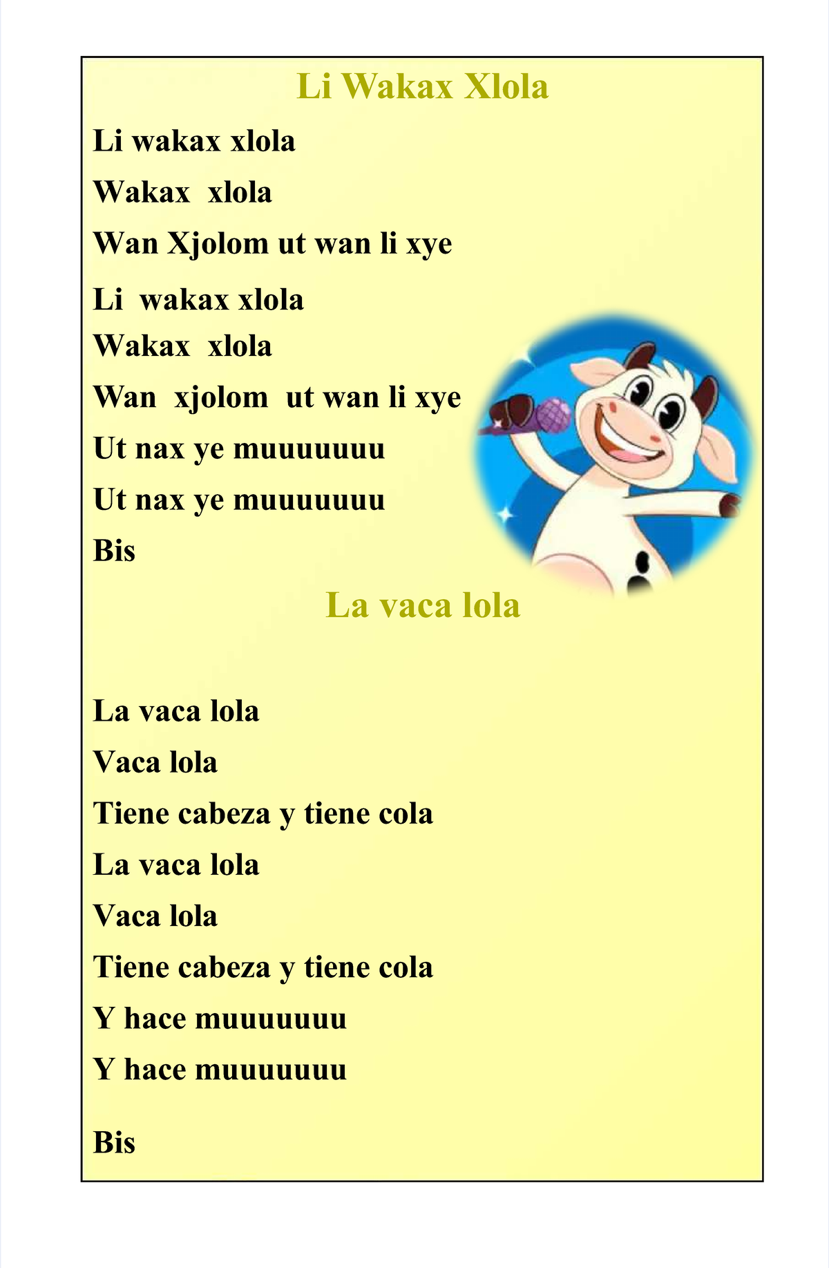 LA VACA LOLA - letra de canción - Li WLi Wakaxakax XlolaXlola Li wakax xlolaLi wakax xlola Wakax ...