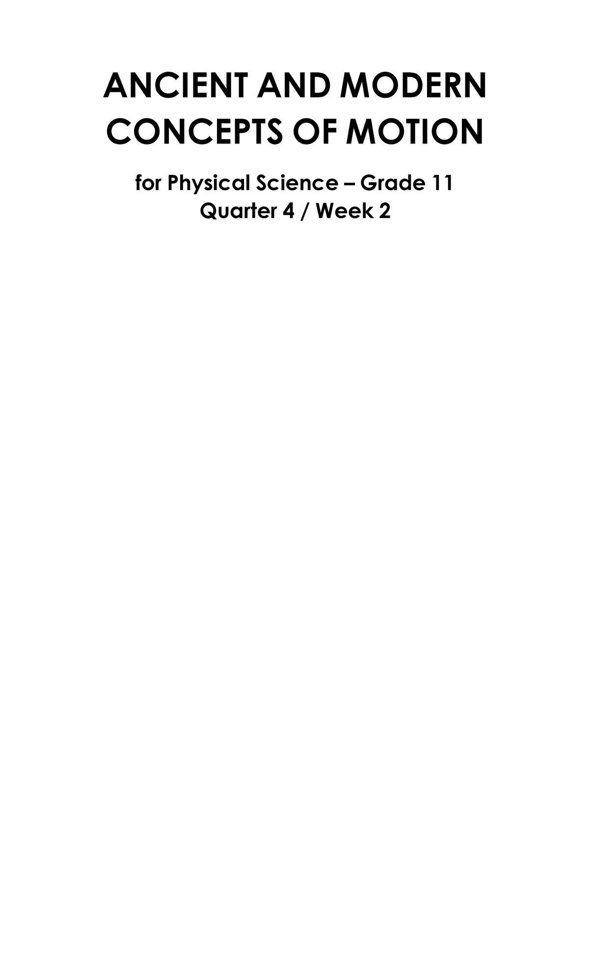 Physical Science Q4 Week 2 SC - ANCIENT AND MODERN CONCEPTS OF MOTION ...