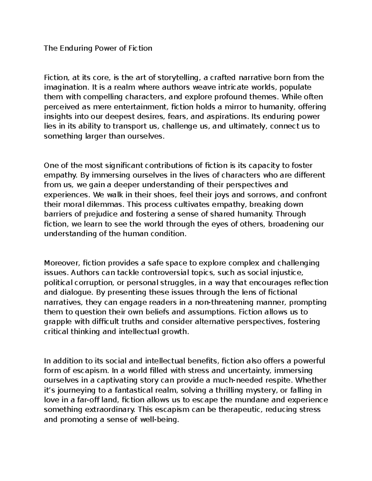 The Enduring Power of Fiction: Empathy, Reflection, and Escapism - Studocu