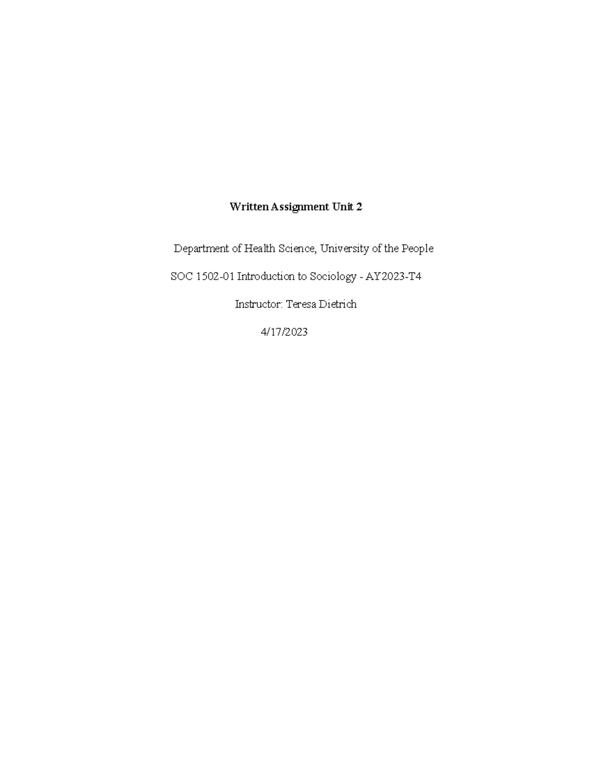 Sociolgy unit 2 - Unit 2 Written Assignment - Written Assignment Unit 2 ...