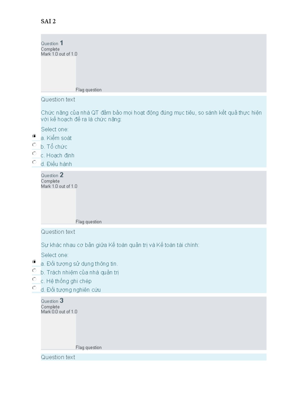 Đáp án quiz 1 kế toán quản trị 2 - Question 1 Complete Mark 1 out of 1. Flag question Question ...