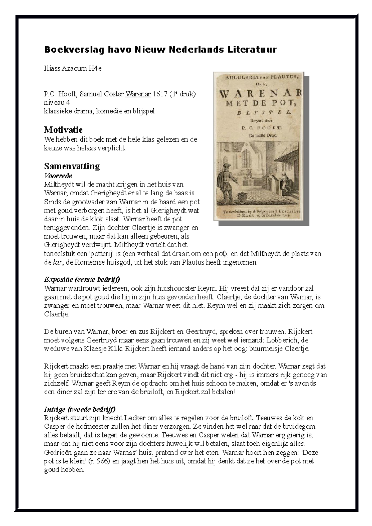 Boekverslag Warenar - H4e Literatuur Analyse en Persoonlijke Reflectie - Studeersnel