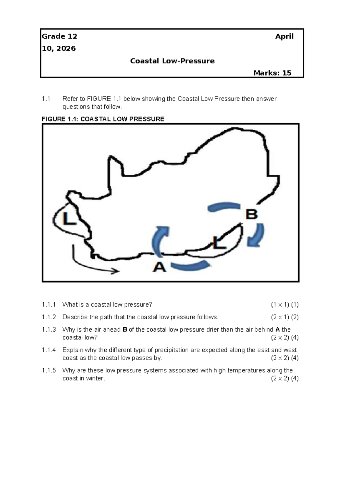 Grade 12 Coastal Low Pressure & Berg Winds Study Notes - Studocu