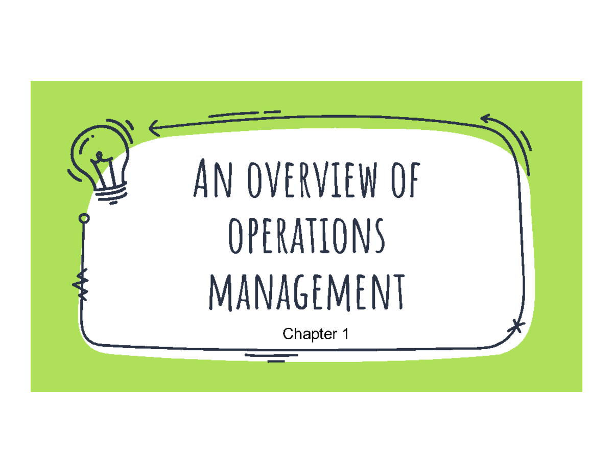 Operations Management Overview: Chapter 1 Insights (Course Code: OM101 ...
