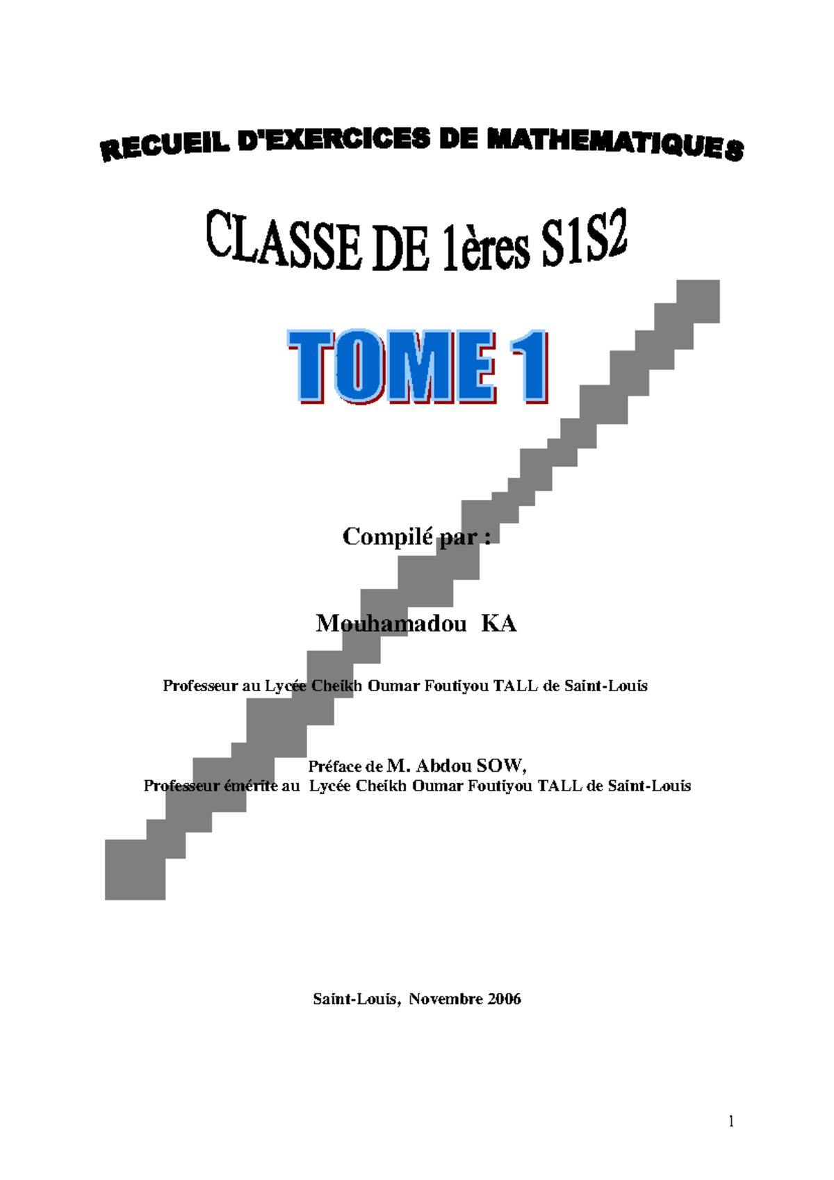 Fascicule 1-1S2-1S1 - Exercices et Résolutions Mathématiques 1ère S ...