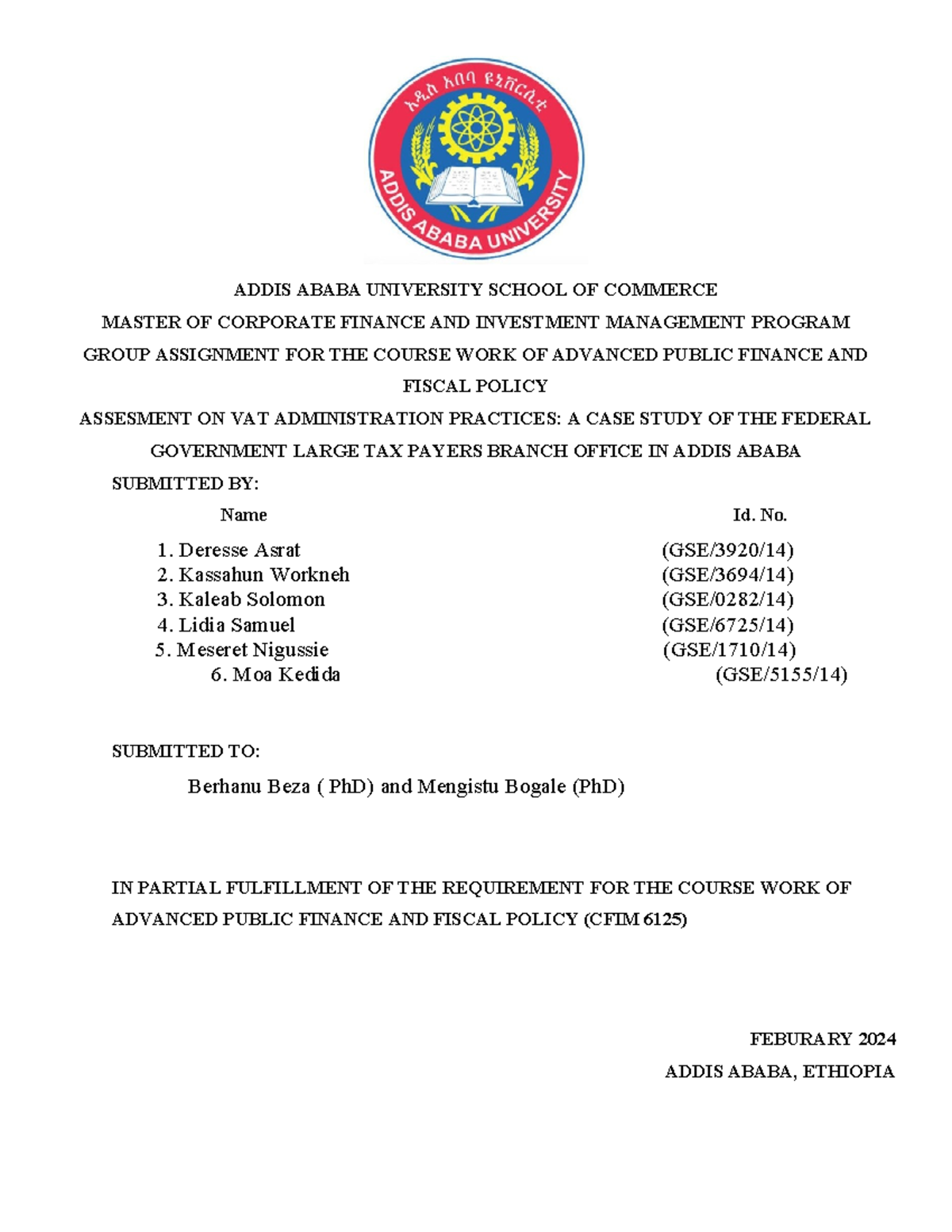 Assessment on VAT Administration Practices: Case Study CFIM 6125 - Studocu