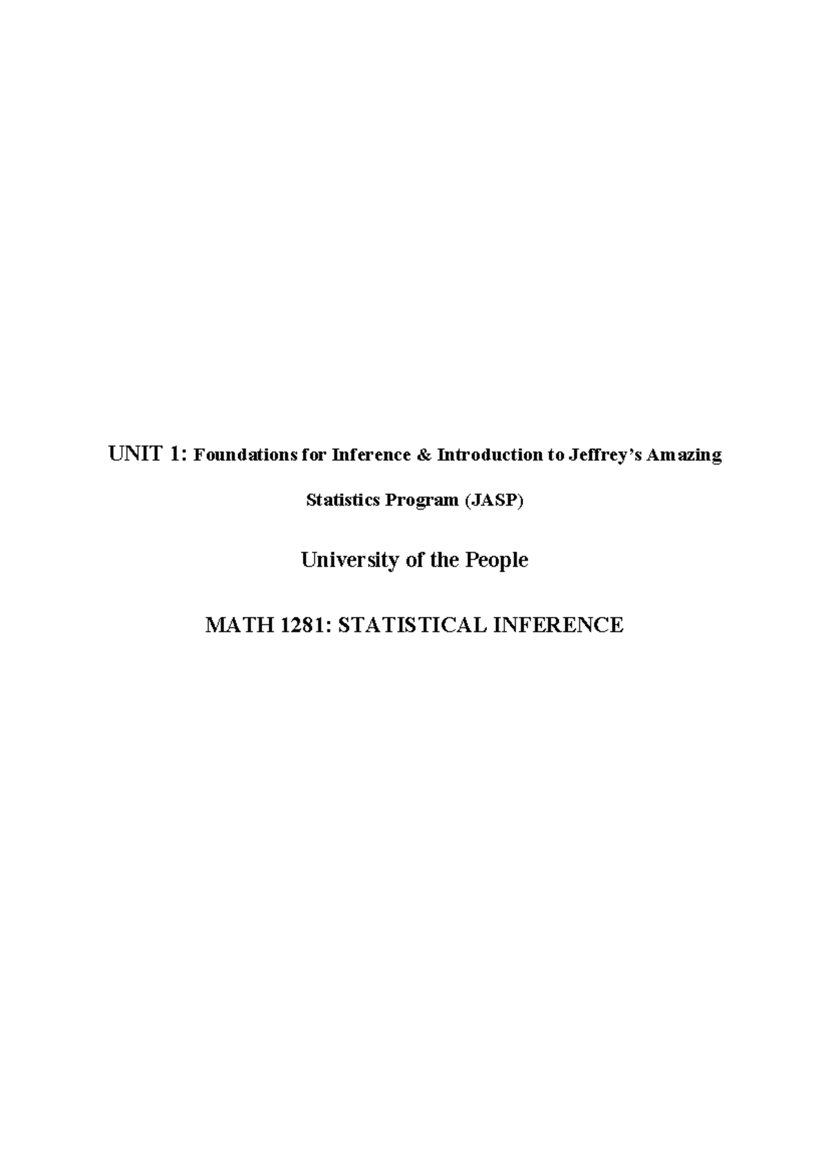 MATH 1281 Unit 1: Foundations in Inference & Health Behaviors Analysis - Studocu