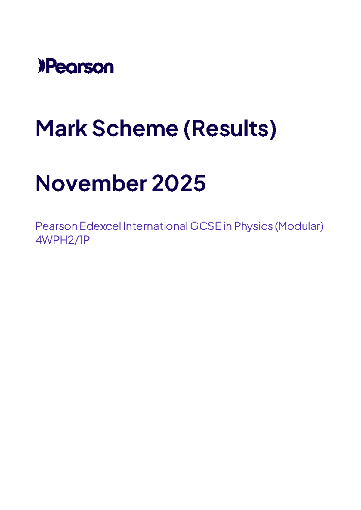 Mark Scheme (Results) Nov 2025 Edexcel IGCSE Physics 4WPH2_1P - Studocu