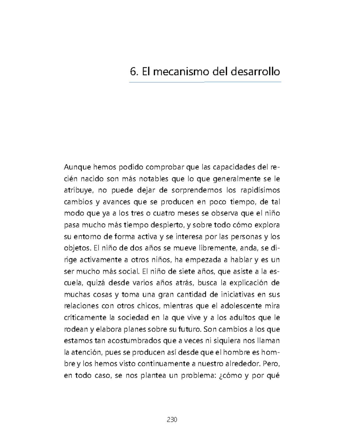 EL DESARROLLO HUMANO | JUAN DELVAL - Cap6 - 6. El mecanismo del ...