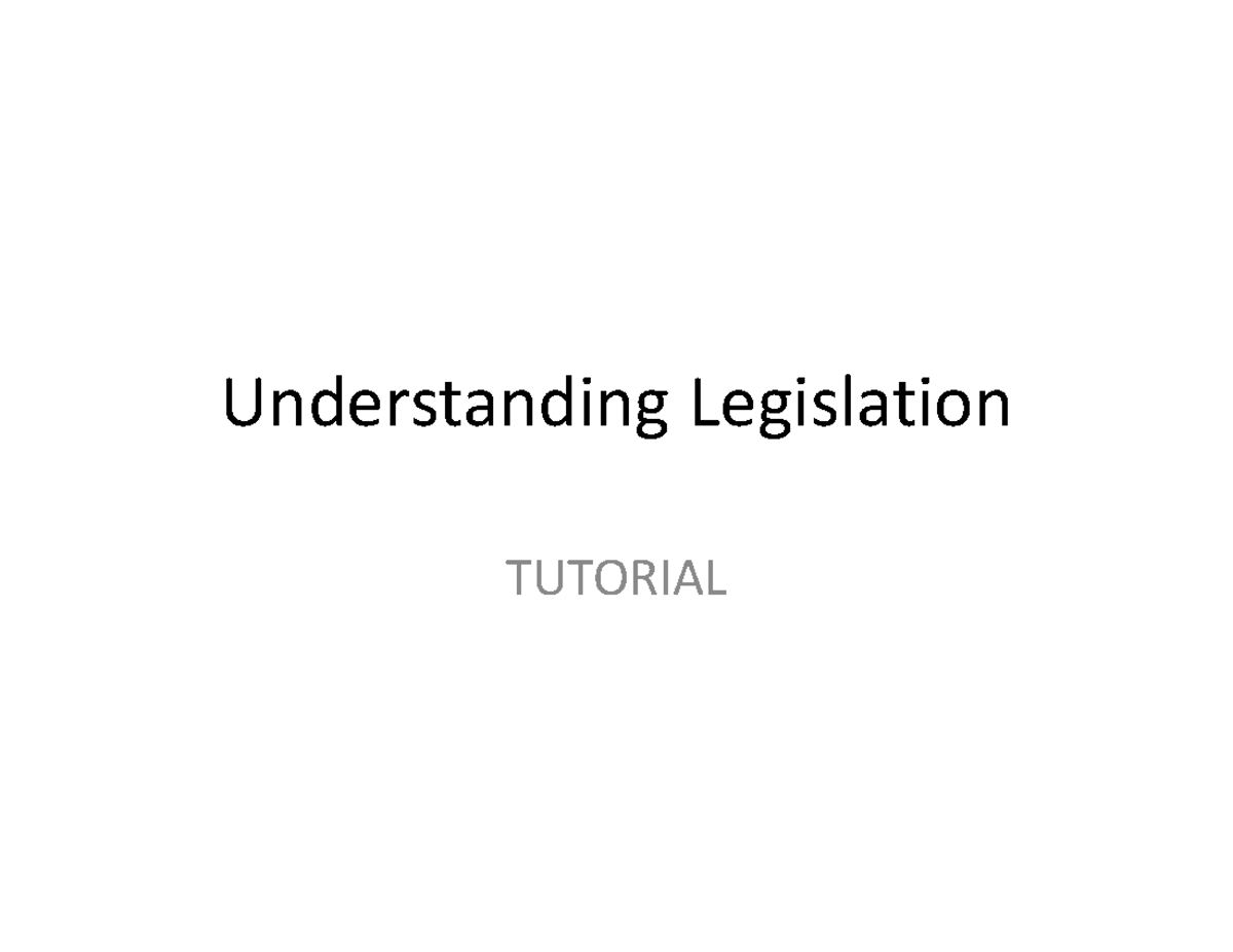 Understanding Legislation: Key Concepts and Categories TUTORIAL - Studocu