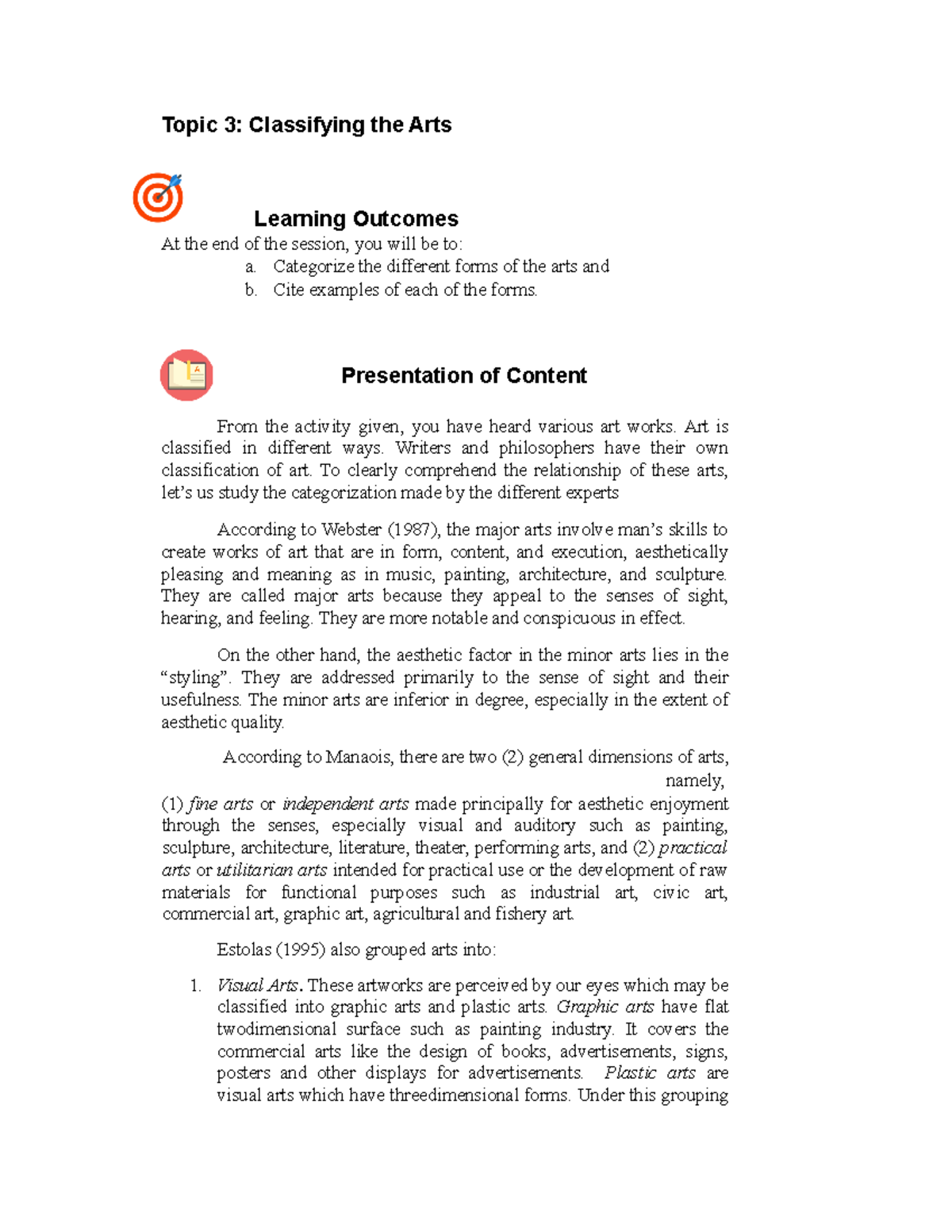 Topic 3 aa (1) - Understanding the arts - Topic 3: Classifying the Arts ...