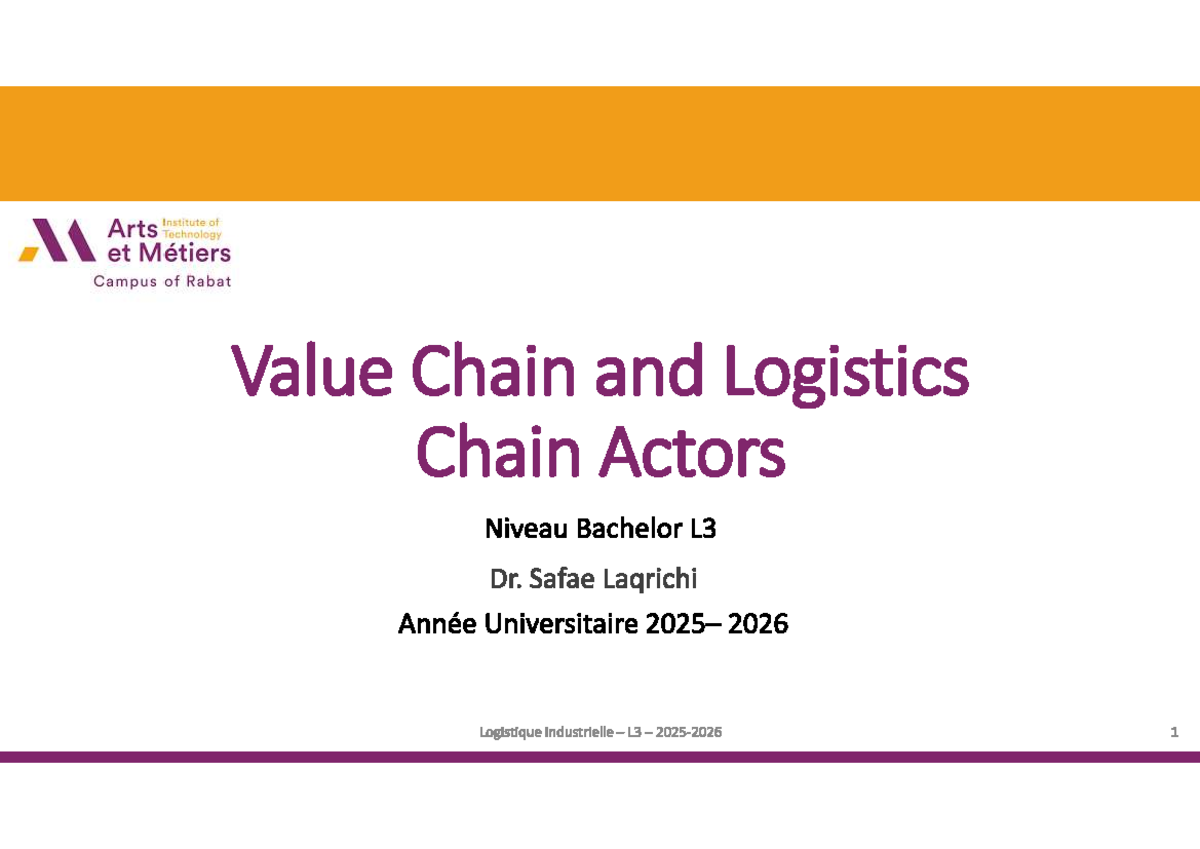 Value Chain and Logistics Chain Actors - Logistique Industrielle L3 ...