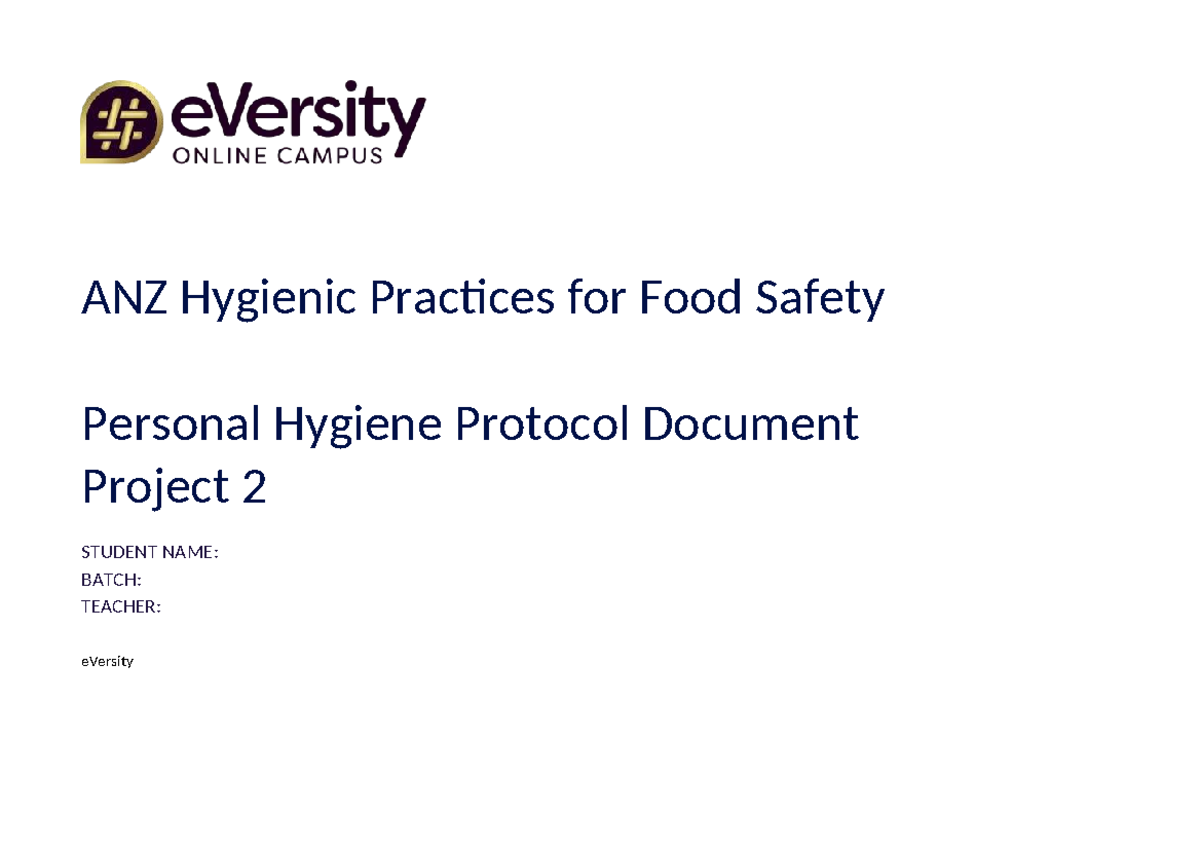 FSA005 EVT-001 ANZ Food Safety Personal Hygiene Protocol Case Study ...