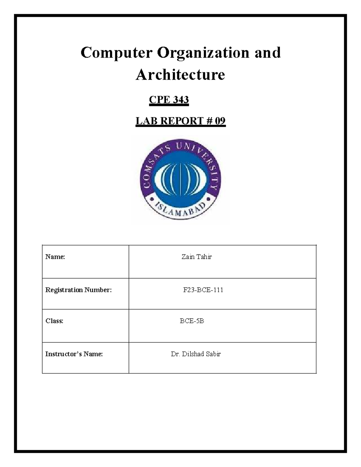 FA23-BCE-111 Zain Tahir LR 09 - Computer Organization and Architecture ...