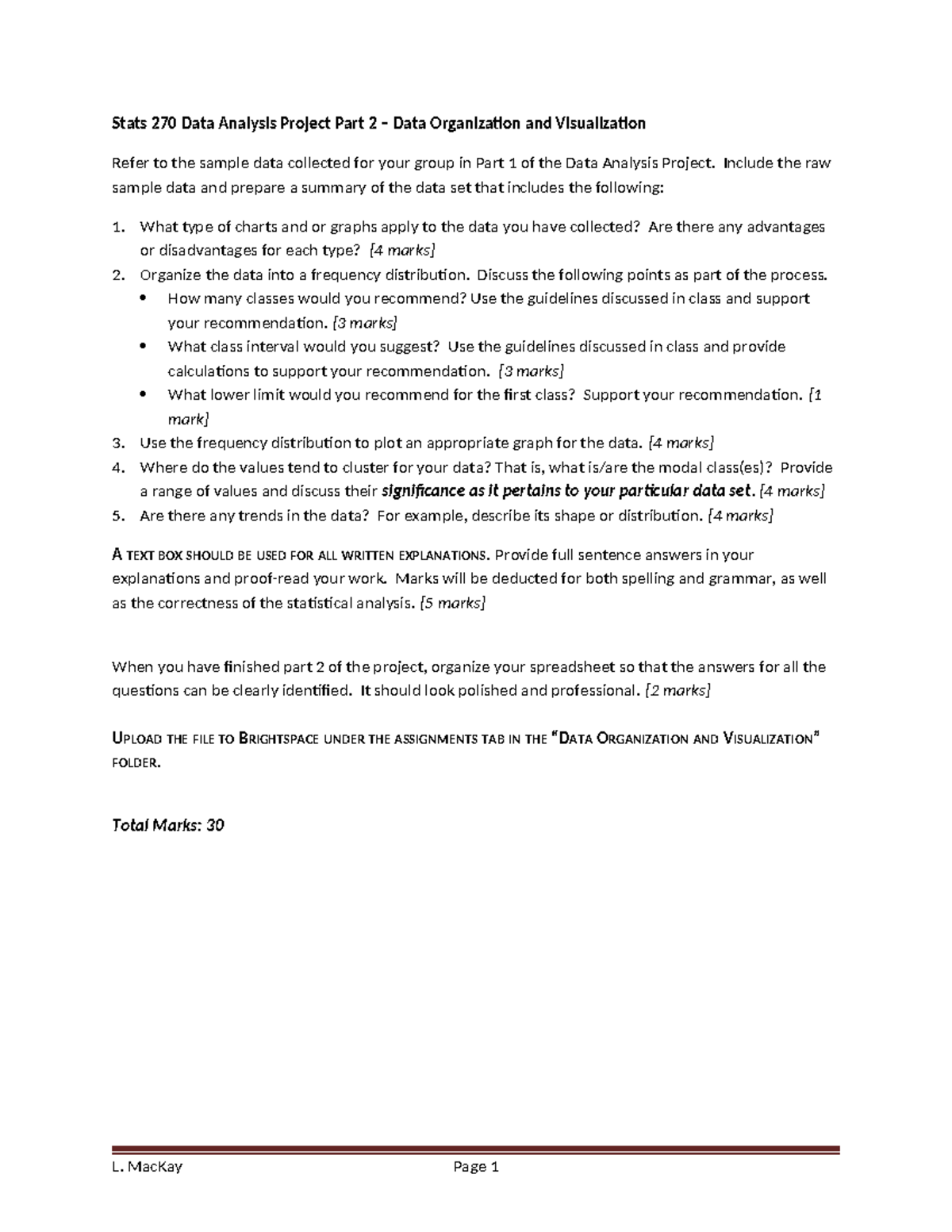 STAT270 Data Analysis Project Part 2: Org. & Visualization - Studocu