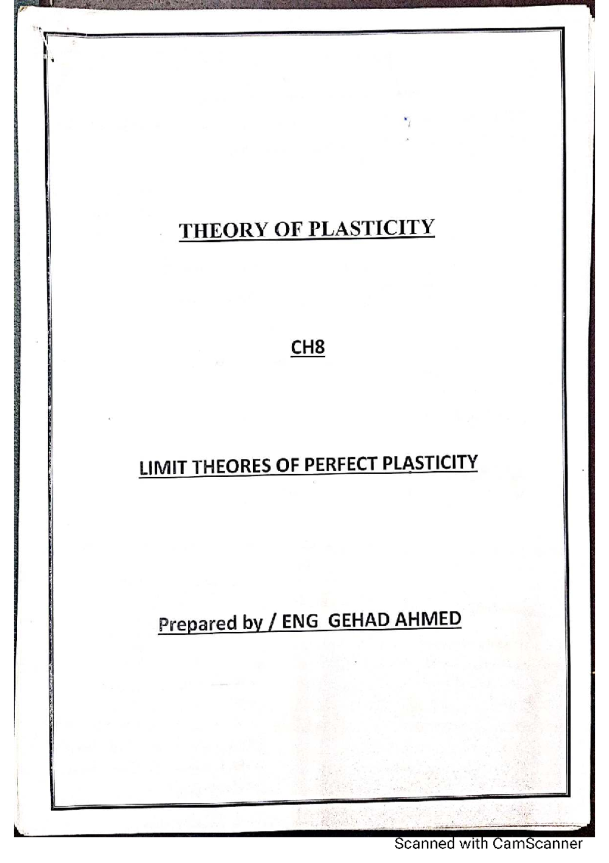 THEORY OF PLASTICITY CH8: LIMIT THEOREMS OF PERFECT PLASTICITY - Studocu