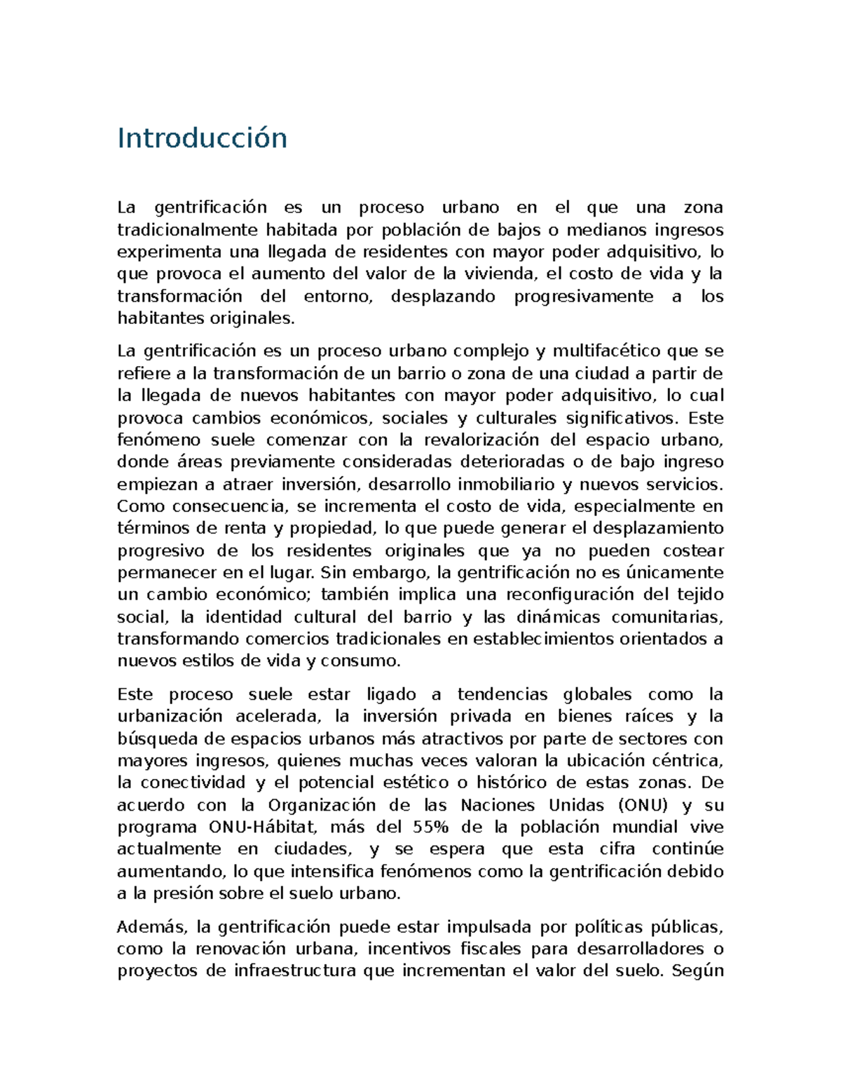 Gentrificación y Ética Urbana: Impactos Sociales y Culturales - Studocu
