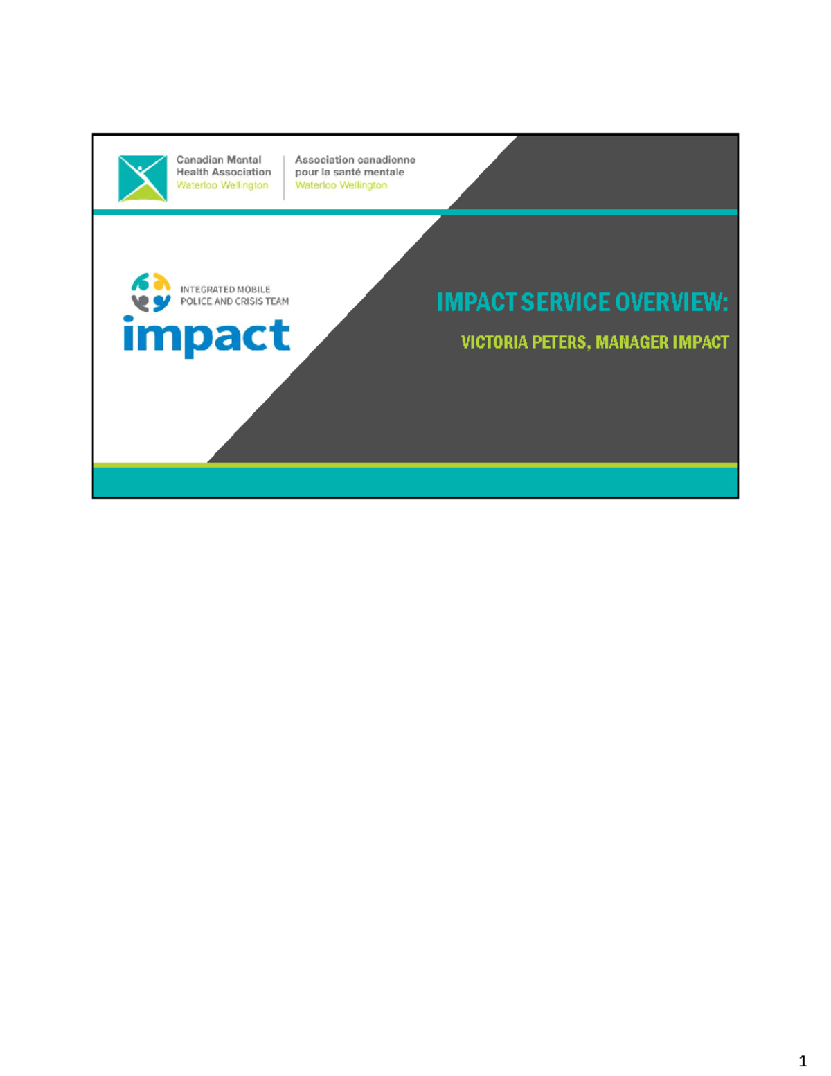 IMPACT Service Overview: Collaboration with Police & Mental Health ...