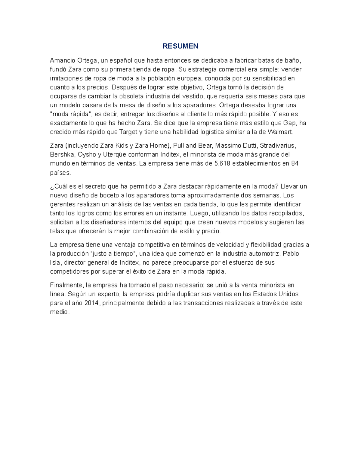 Caso Moda Rápida - Análisis de Estrategia de Zara en Inditex - Studocu