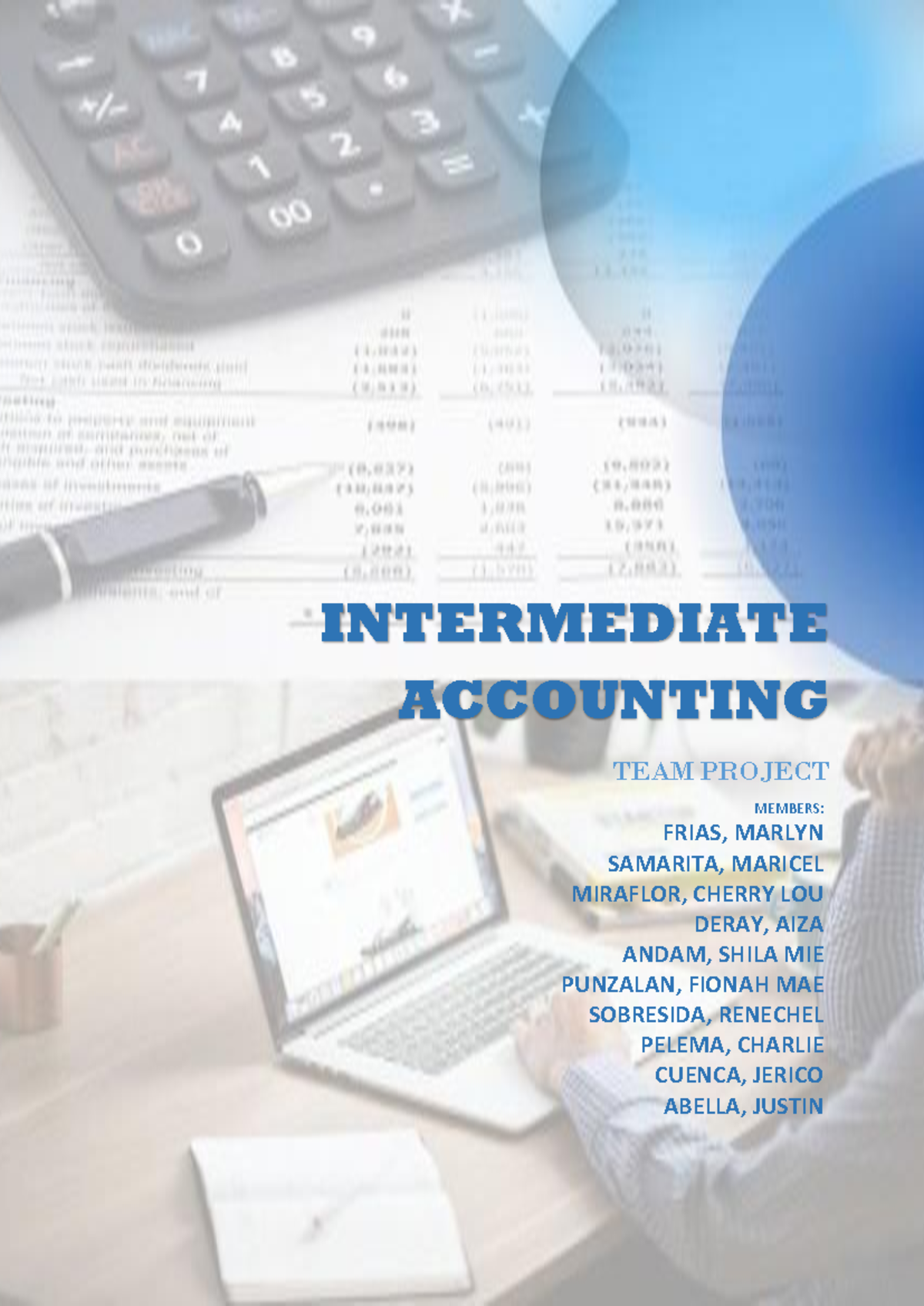 Intermediate Accounting Team Project 1 (BSBAIS 2C) - Chapter 1 Overview ...