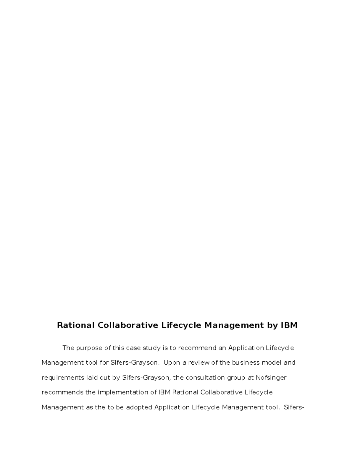 Case Study 3 - Rational Collaborative Lifecycle Management by IBM The ...
